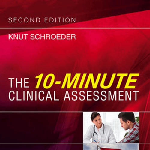 The 10 Minute Clinical Assessment | Study Hub